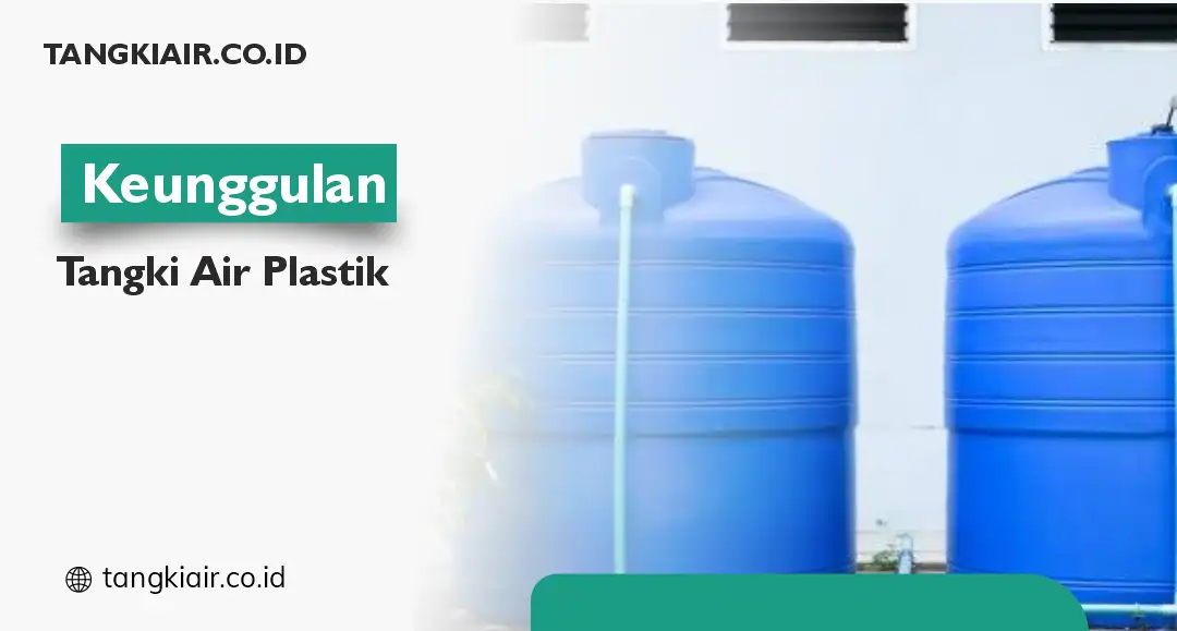 Rekomendasi Tangki Air 300 Liter Terbaik Bahan Plastik - Tangki Air