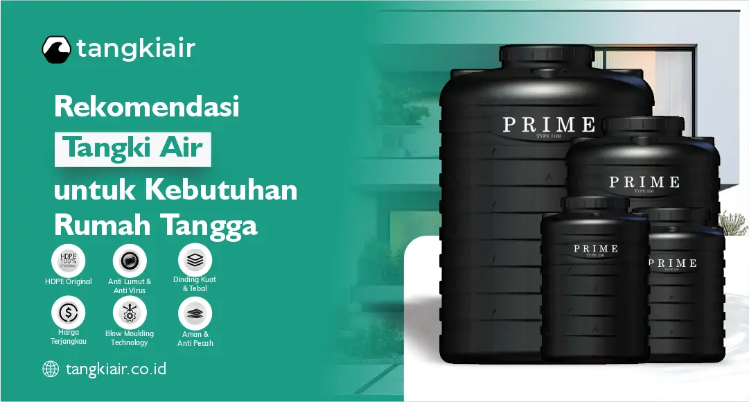 Kapasitas Tangki Air untuk Rumah Tangga dan Rekomendasinya - Tangki Air