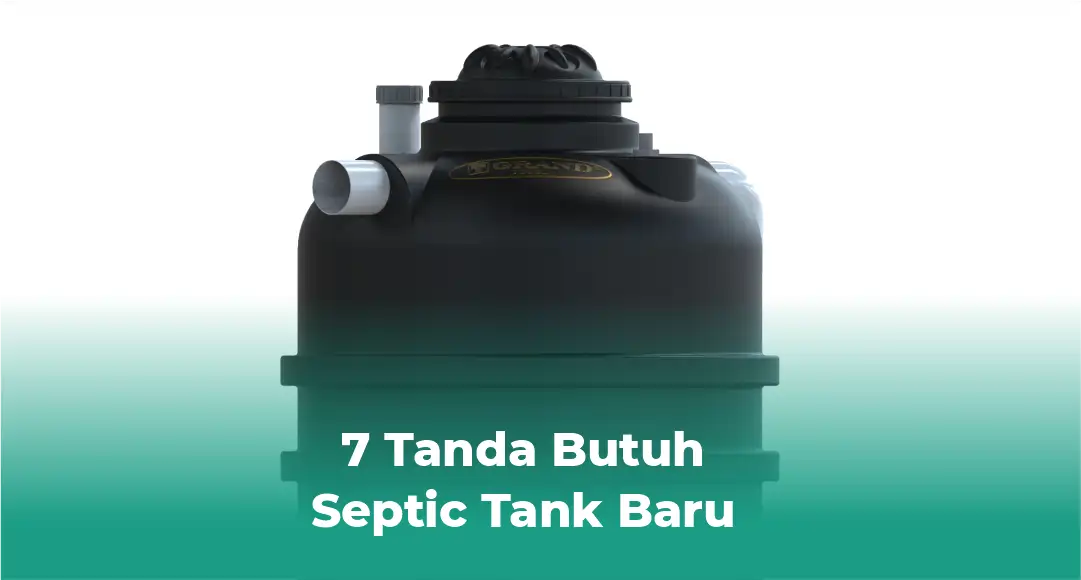 Berikut 7 Tanda Anda Butuh Septic Tank Baru - Tangki Air