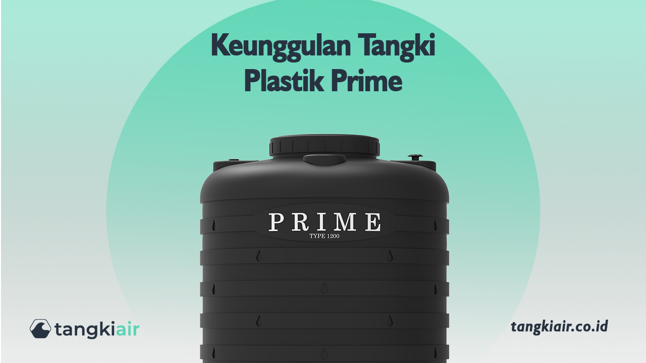 Tangki Plastik Prime Harga Terjangkau Dan Berkualitas - Tangki Air