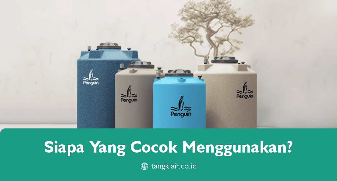 Review Tangki Penguin Ukuran 300 Liter - Tangki Air