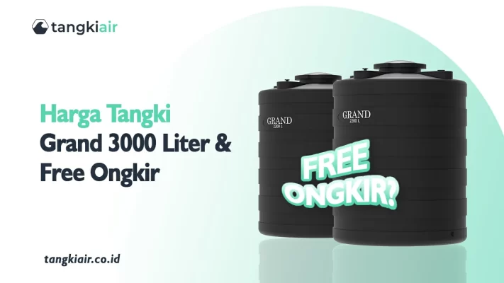 Review Tangki Grand Ukuran 3000 Liter - Tangki Air