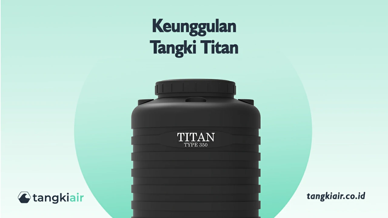 Review Tangki Titan Ukuran 320 Liter - Tangki Air