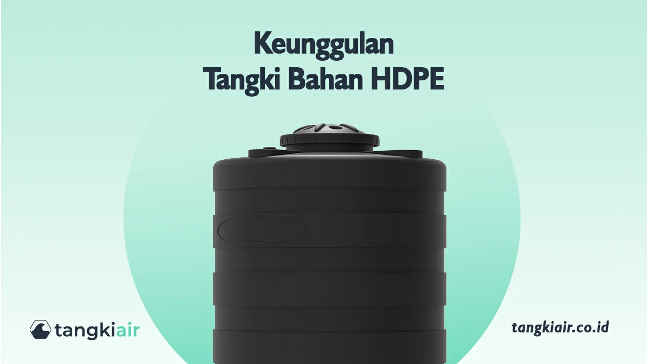 Tangki Air Dengan Lapisan HDPE Untuk Air Bersih - Tangki Air