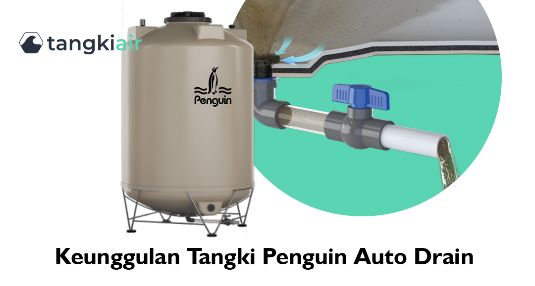 Rekomendasi Tangki Penguin Auto Drain Untuk Hunian - Tangki Air
