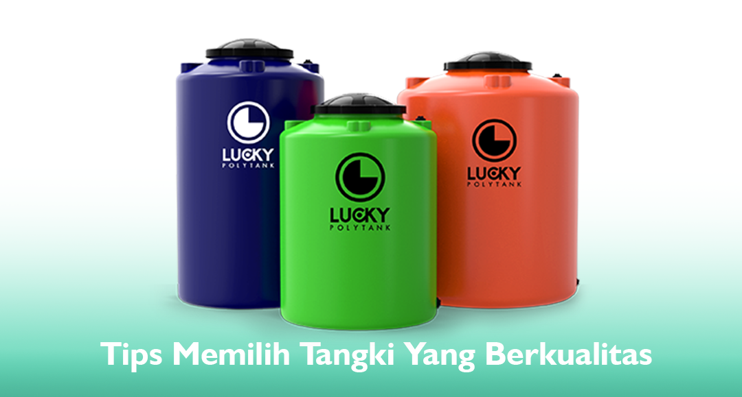 Jual Tangki Plastik Lucky Polytank Bergaransi Resmi - Tangki Air