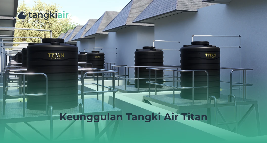 Rekomendasi Tangki Plastik Merk Titan Untuk Rumah - Tangki Air