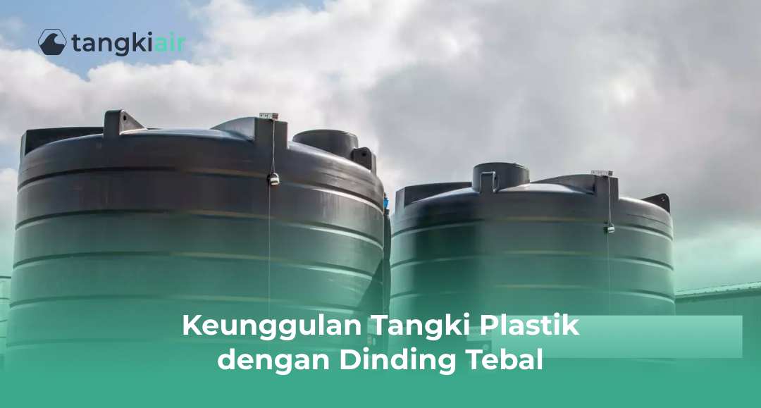 Tangki Plastik Dengan Dinding Tebal Tahan Tekanan - Tangki Air