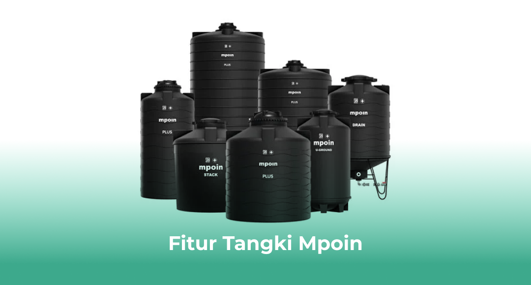 Tangki Air Ekonomis Merk Mpoin Untuk Pemakaian Harian - Tangki Air