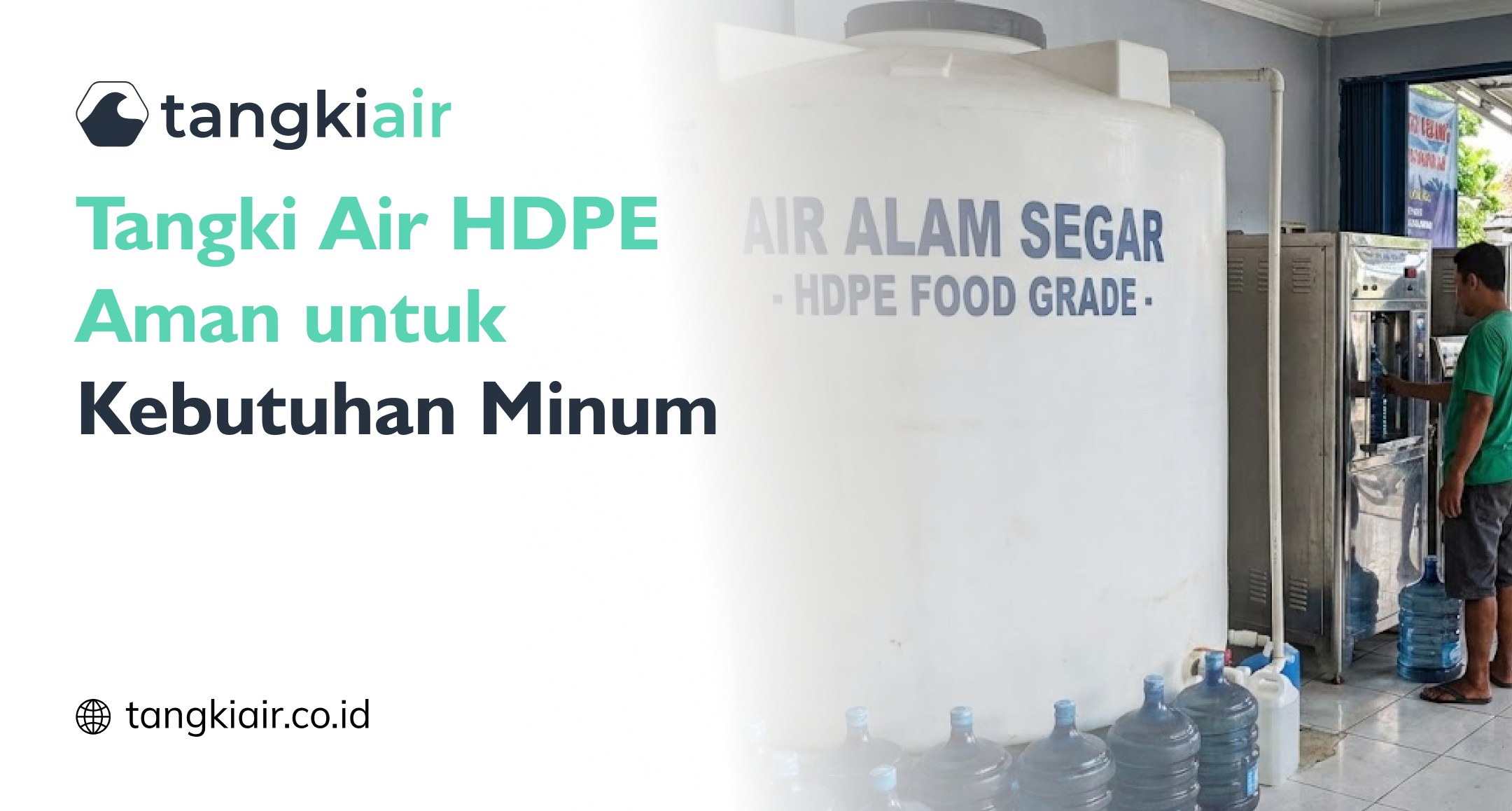 Tangki Air HDPE Aman Untuk Kebutuhan Minum - Tangki Air