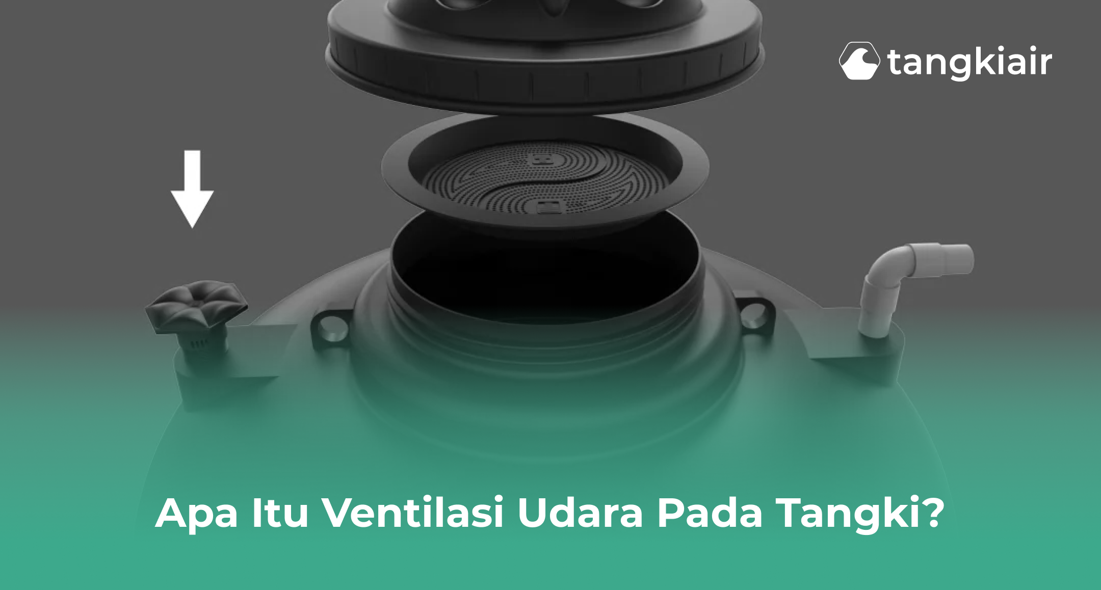 Fungsi Penting Ventilasi Udara di Tangki - Tangki Air